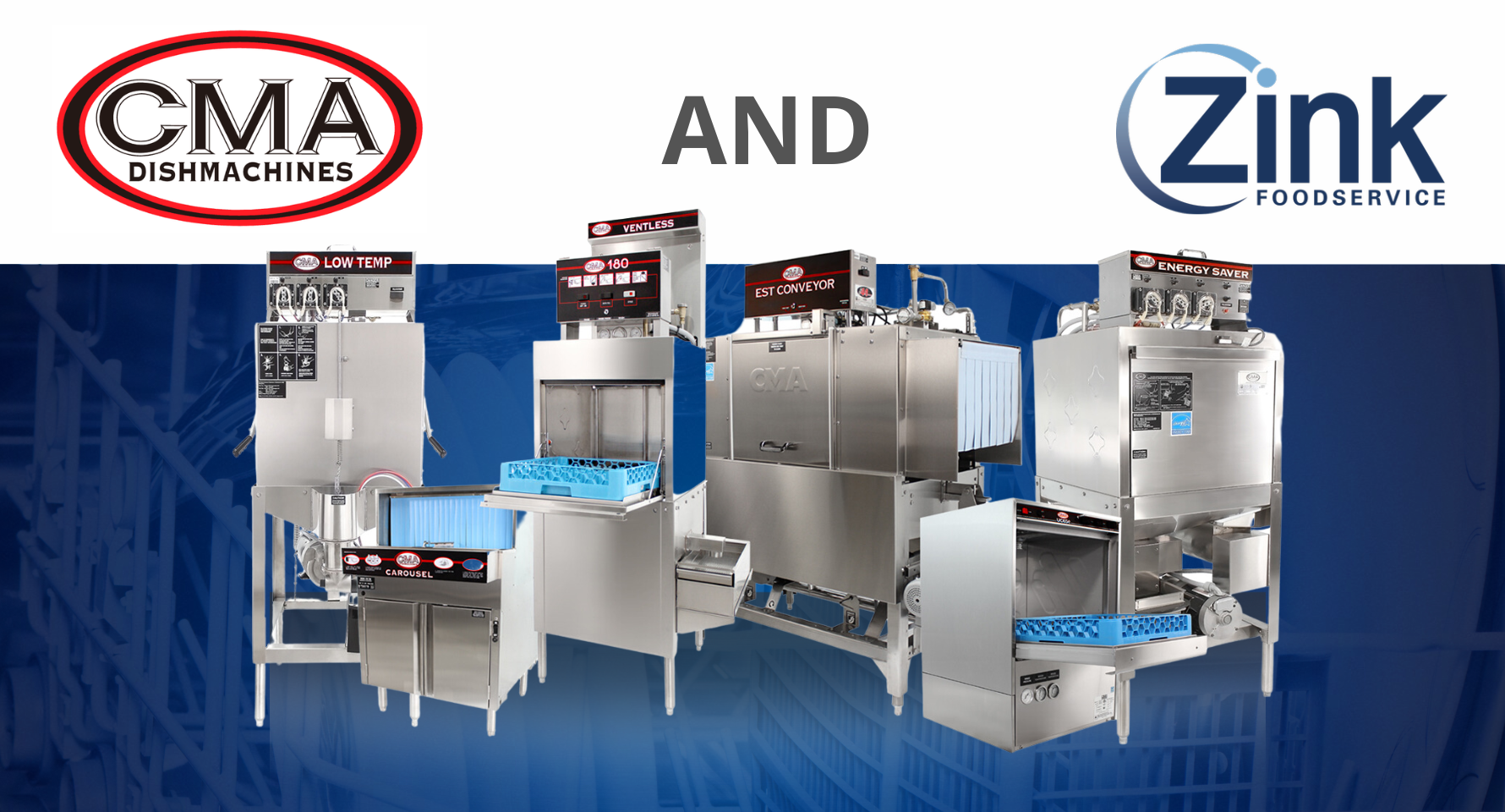 Zink Food Service Now Represents CMA Dishmachines – Zink Foodservice